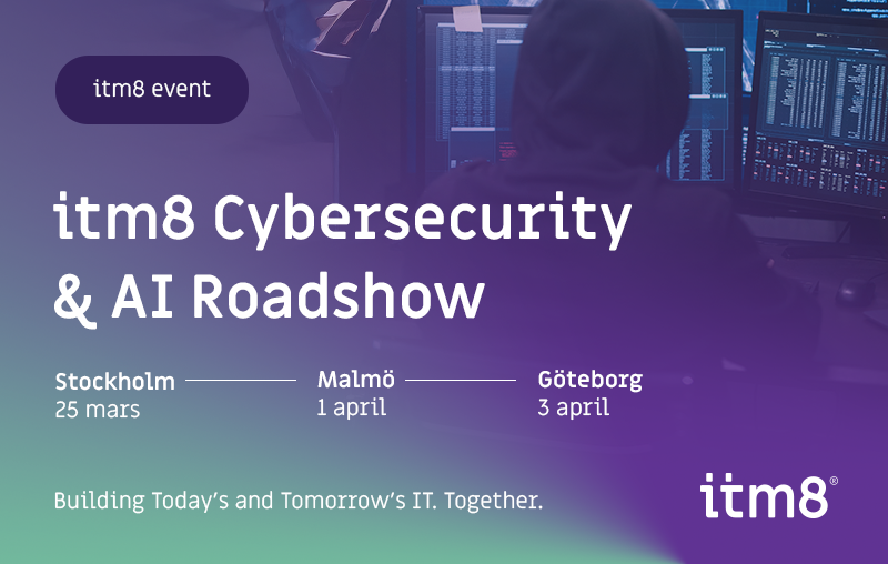 SE itm8 Cybersecurity & AI Roadshow 2025